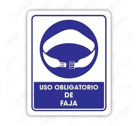 Se Alamiento Uso Obligatorio De Faja X Seguridad Cuotas Sin Inter S