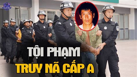 Vụ án lớn CHẤN ĐỘNG Quý Dương Tội phạm truy nã cấp A trẻ tuổi với THỦ