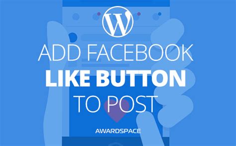 How To Add Facebook Like Button To Your Website WordPress Tutorial
