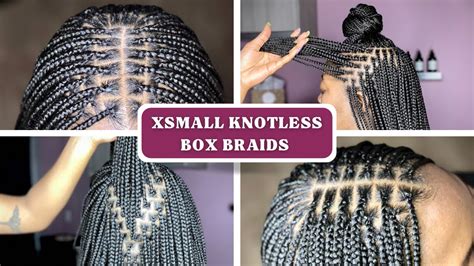 XSmall Knotless Box Braids How To Make The Install Go By Faster YouTube