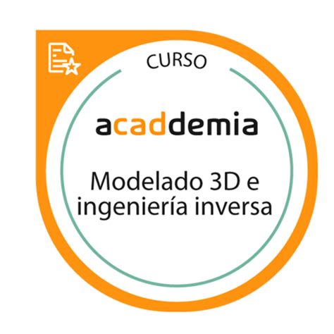 Modelado D E Ingenier A Inversa Con Inventor Credly