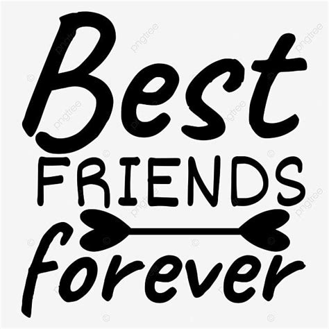 The Words Best Friends Forever Are Drawn In Black Ink On A White
