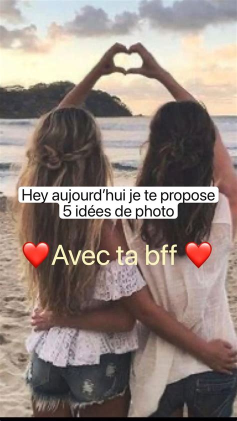 5 idées de photo à faire avec ta bff Bff Photo de meilleure amie