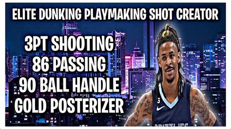 Best Ja Morant Build Nba K Current Gen Playmaking Shot Creator With