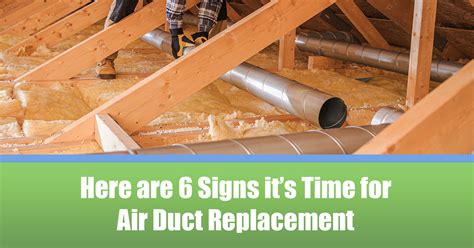 Here Are Signs Its Time For Air Duct Replacement Comfort World Air