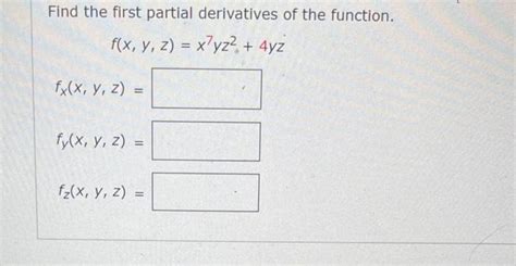 solved find the first partial derivatives of the function