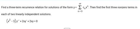 solved find a three term recurrence relation for solutions