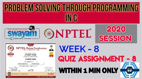 problem solving through programming in c nptel week 8 quiz assignment solution youtube