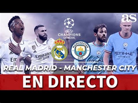 REAL MADRID Vs MANCHESTER CITY EN VIVO REACCIONES I AS YouTube