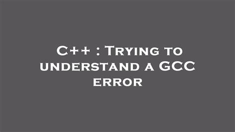 C Trying To Understand A GCC Error YouTube