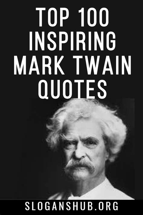 Top Inspiring Mark Twain Quotes Mark Twain Quotes Mark Twain