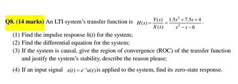 solved q8 14 marks an lti system s transfer function is