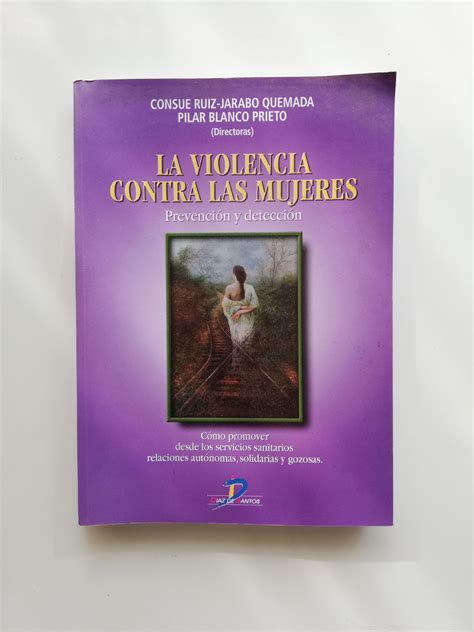 La Violencia Contra Las Mujeres Prevenci N Y Detecci N Amica