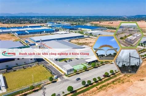 Danh sách các khu công nghiệp ở Kiên Giang mới nhất 2024 TopBrands vn