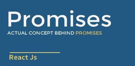 promises in react js a promise is an object that is used to… by viplavjha medium