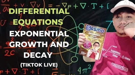 Differential Equations Exponential Growth And Decay TikTok Live