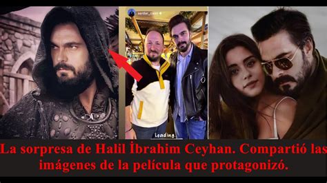 Los primeros fotogramas de la película protagonizada por Halil İbrahim