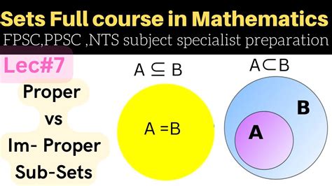 what is proper and improper subset difference b w proper and improper subsets lec 8