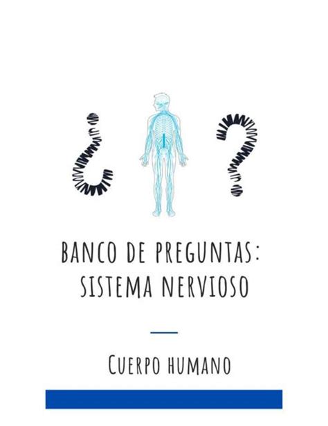 Banco De Preguntas Sistema Nervioso Baransu Udocz The Best Porn Website