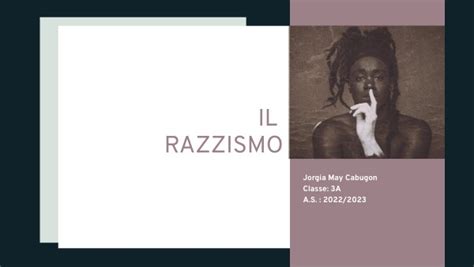 Il Razzismo Tesina 3A