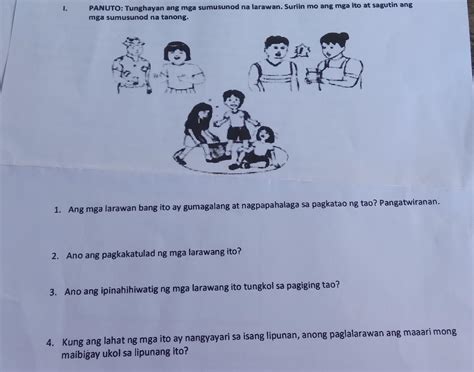 PANUTO Tunghayan Ang Mga Sumusunod Na Larawan Suriin Mo Ang Mga Ito