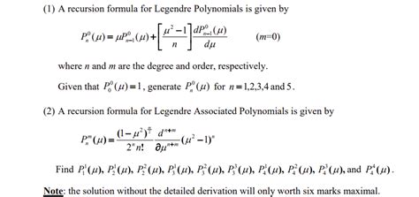 solved 1 a recursion formula for legendre polynomials is