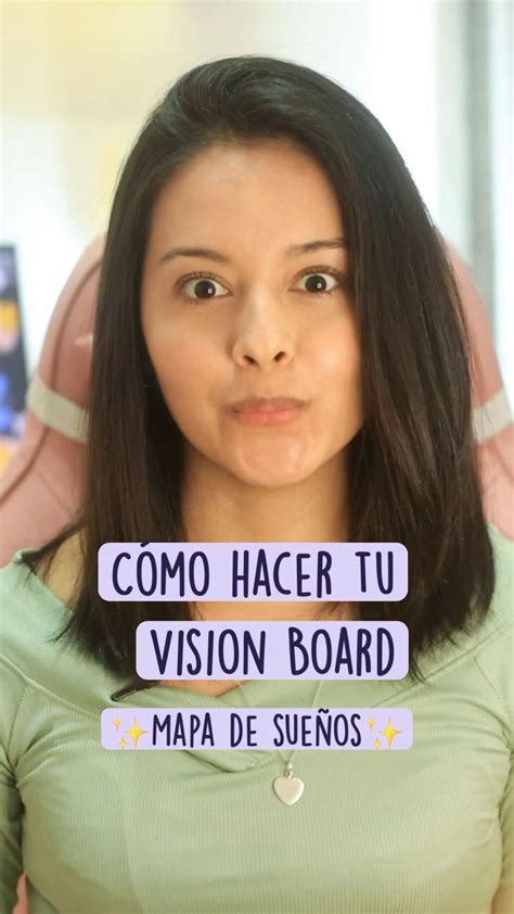 Cómo hacer tu vision board o mapa de sueños Parte 1 Motivación de
