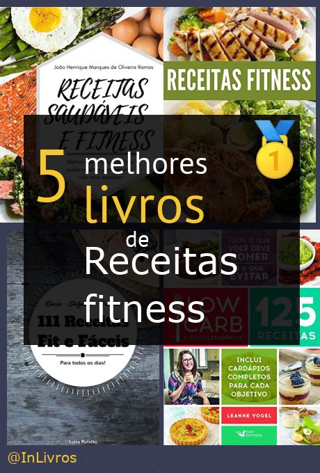Top Melhores Livros De Receitas Fitness Nossas Recomenda Es