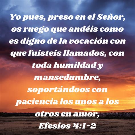 Efesios Yo Pues Preso En El Se Or Os Ruego Que And Is Como Es