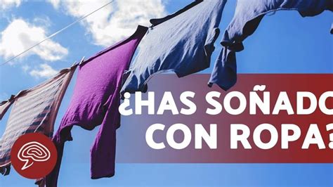 Descubre el significado de soñar con ropa limpia tendida