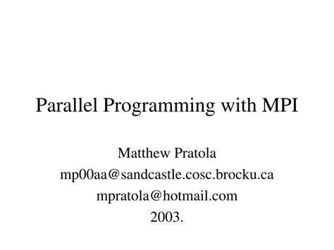 ppt parallel programming with mpi powerpoint presentation free download id 4558475