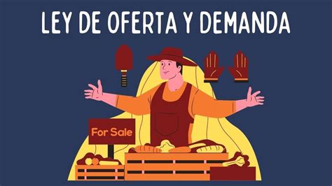 Ley oferta y demanda en economía