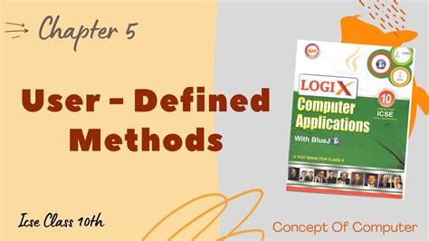 User Defined Methods Chapter 5 Class 10th ICSE YouTube