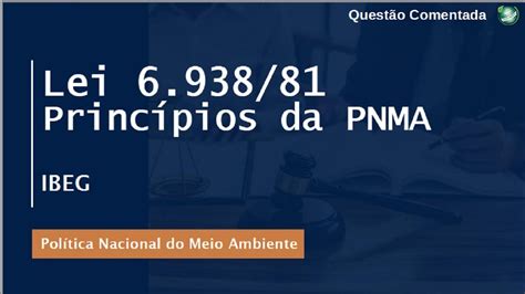 A Lei Da Política Nacional Do Meio Ambiente Dicas de Lei
