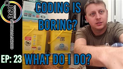 coding is boring what do i do ask a dev episode 30 youtube