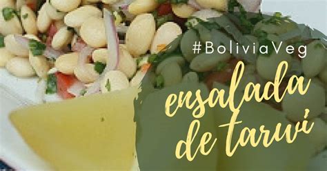 BoliviaVeg Ensalada De Tarwi