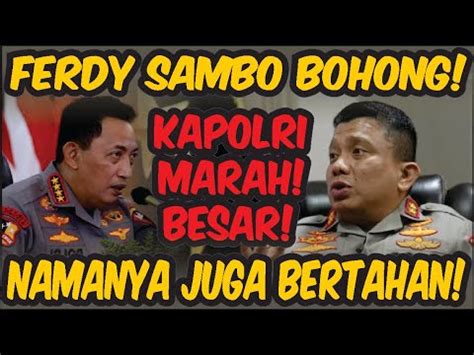 Kapolri Dibohongi Ferdy Sambo Buset Youtube