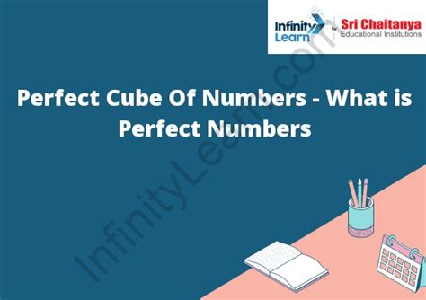 perfect cube of numbers what is perfect numbers infinity learn by sri chaitanya