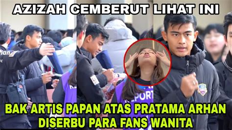 Azizah Salsha Cemberut Lihat Pratama Arhan Dikerubutin Fans Wanita Usai