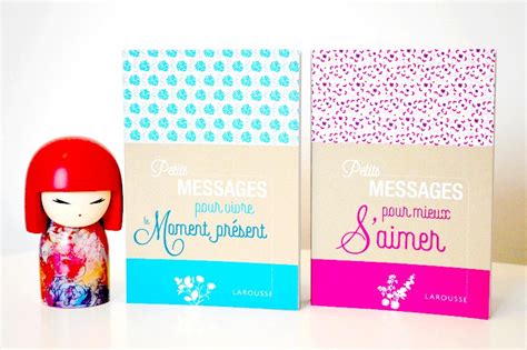 Petits messages pour mieux s aimer et vivre le moment présent La