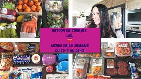 Retour De Courses Lidl Menus De La Semaine Youtube