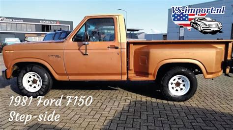 1981 Ford F150 Step Side VS Import Nl YouTube