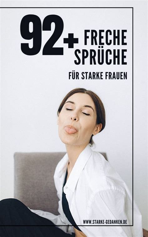 Freche Sprüche 92 Sprüche für jede Gelegenheit