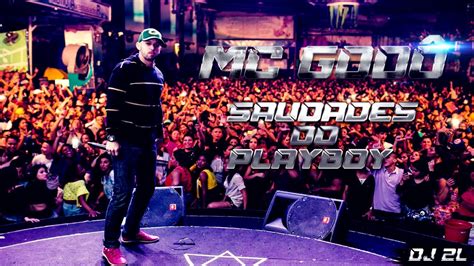 Mc Godô Saudades do Playboy DJ2L Lançamento 2015 YouTube