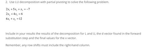 2 use lu decomposition with partial pivoting to solve the course hero