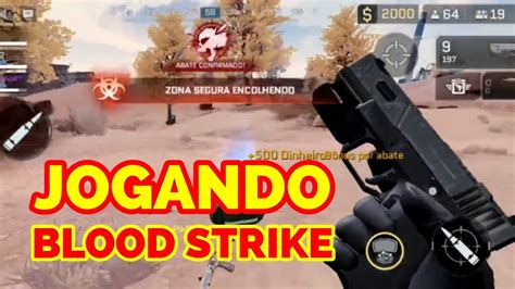 JOGANDO BLOOD STRIKE BloodStrikeCC YouTube