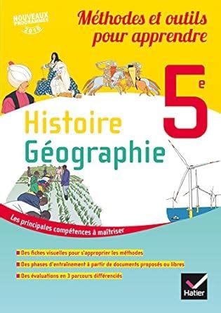 Amazon Méthodes et outils pour apprendre Histoire Géographie 5e