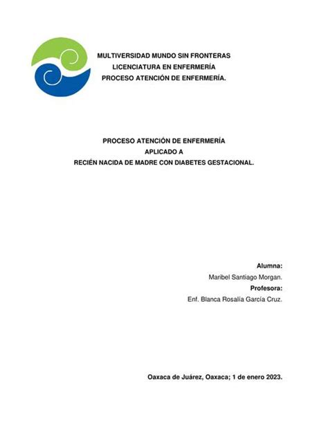 Proceso Atención de Enfermería Aplicado a Recién Nacida de Madre con