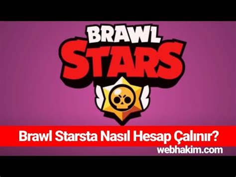 Brawl Starsta Nasıl Hesap Çalınır Brawl Stars YouTube