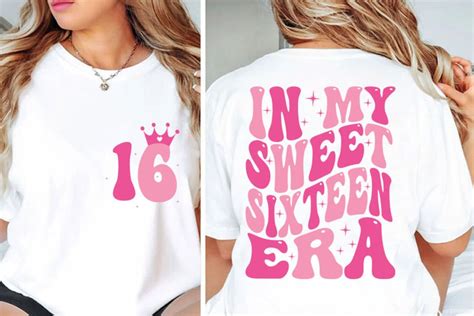 In My Sweet Sixteen Era Svg Png Girl Sweet Sixteen Era PNG Sweet